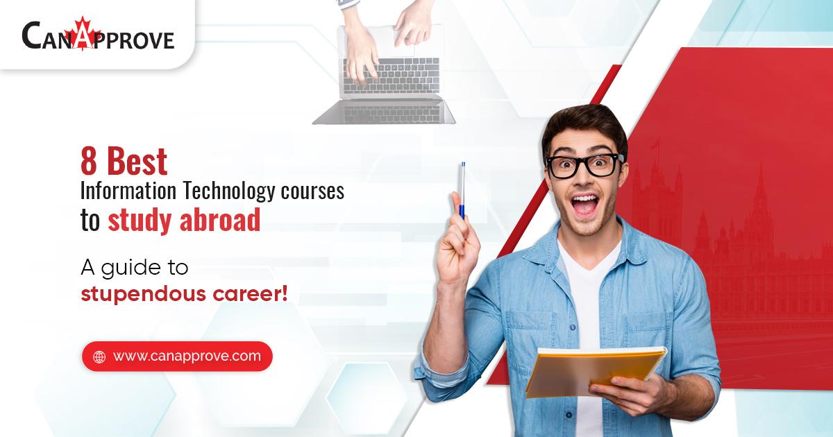 8 Best Information Technology courses to study abroad in 2022